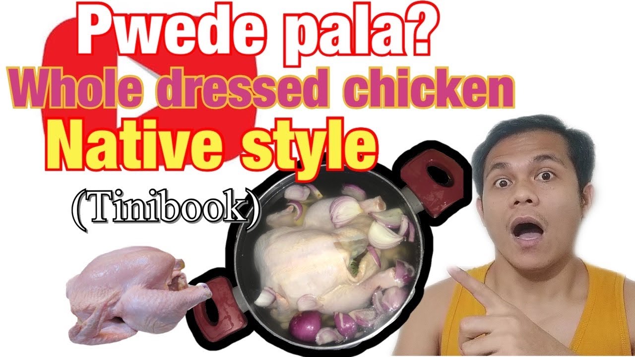 HOW TO COOK WHOLE DRESSED CHICKEN|Bisaya style|Native chicken style ...