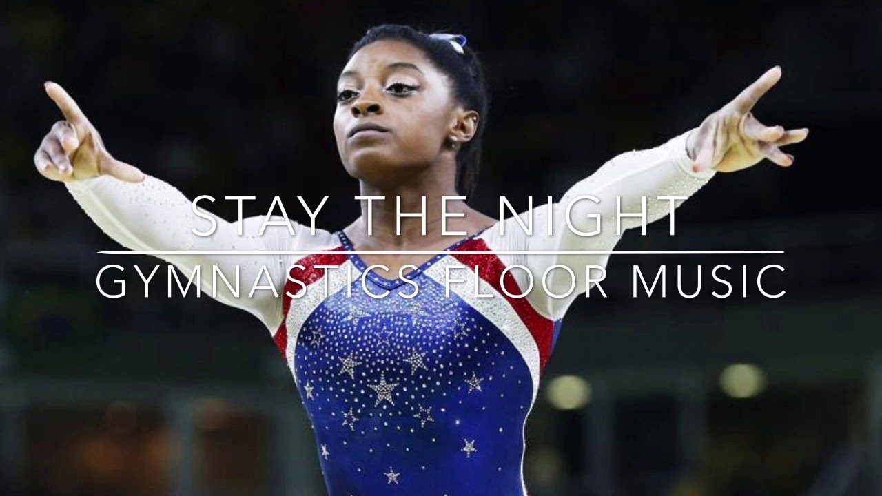 Stay The Night | Gymnastics Floor Music - YouTube