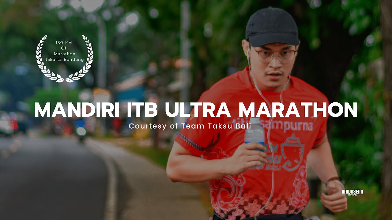 TEASER TEAM TAKSU BALI MANDIRI ITB ULTRA MARATHON 2022 | EVENT MARATHON ...