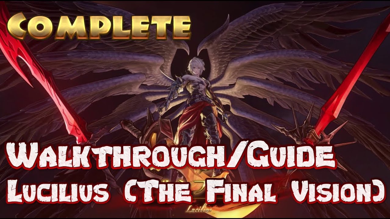 LUCILIUS RAID (The Final Vision) GUIDE + MECHANICS | Granblue Fantasy ...