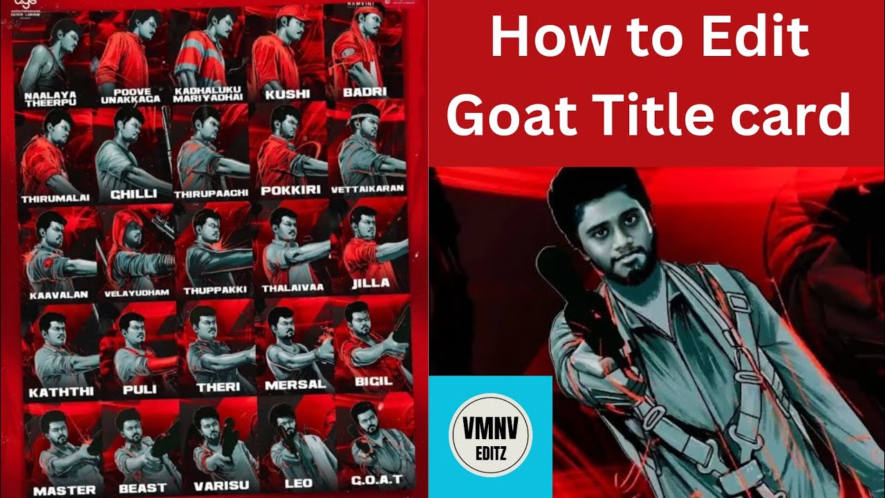 GOAT Title card editing tutorial||Thalapathy Vijay||VMNV_Editz||Credits ...