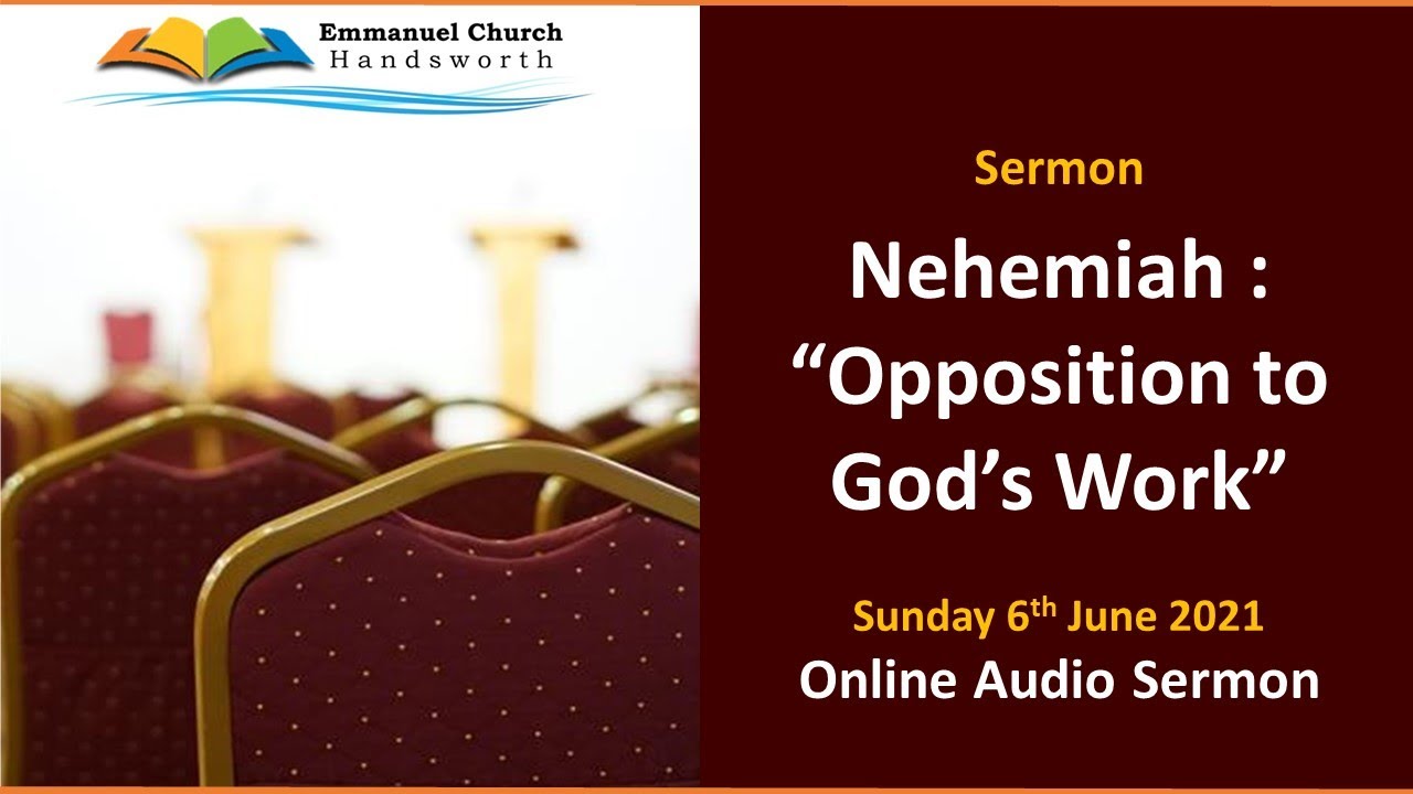 Nehemiah - "Opposition to God's work" | Nehemiah 4:16-21 - YouTube