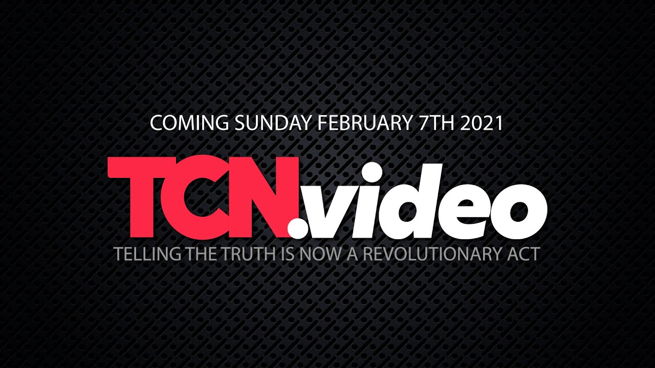 TCN.Video coming Sunday February 7 2021 - YouTube