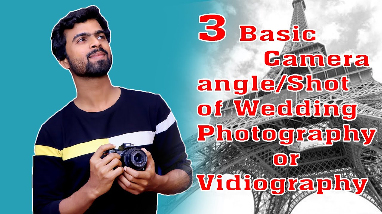 3 Basic Camera Angle of Videography/Photography - YouTube