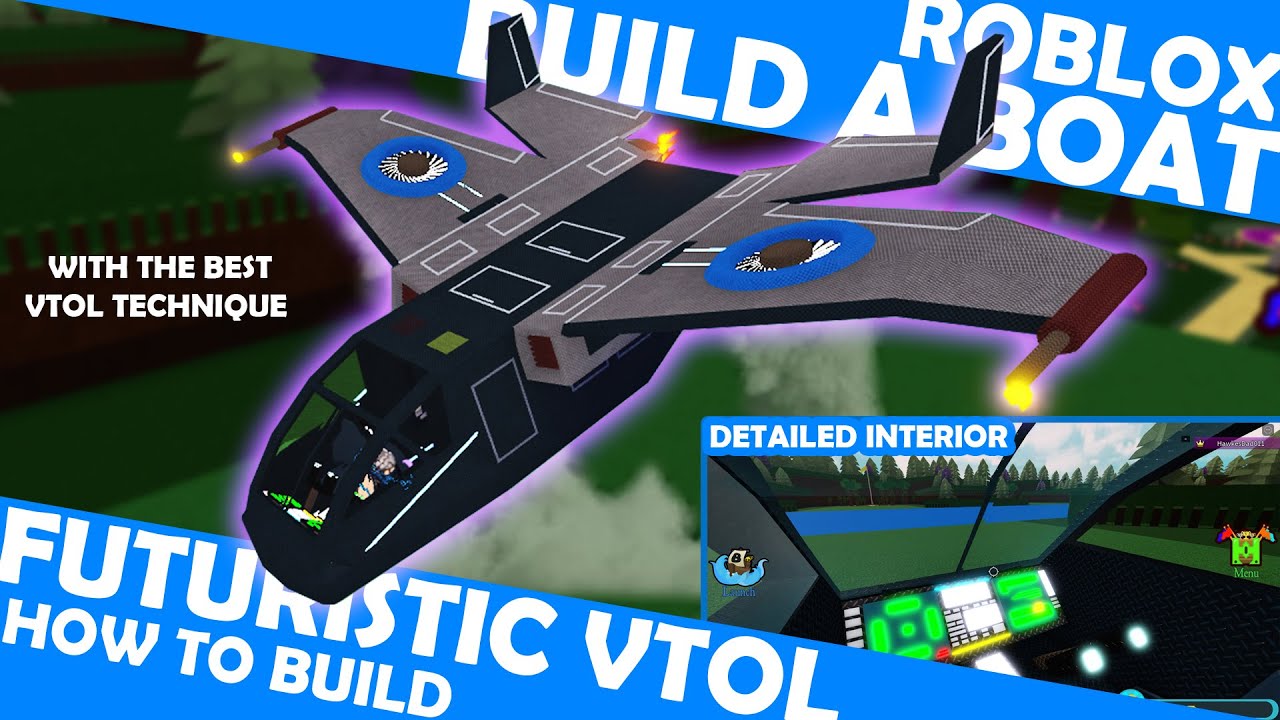Futuristic VTOL Jet! How to Make in Roblox Build a Boat! Legitimate ...
