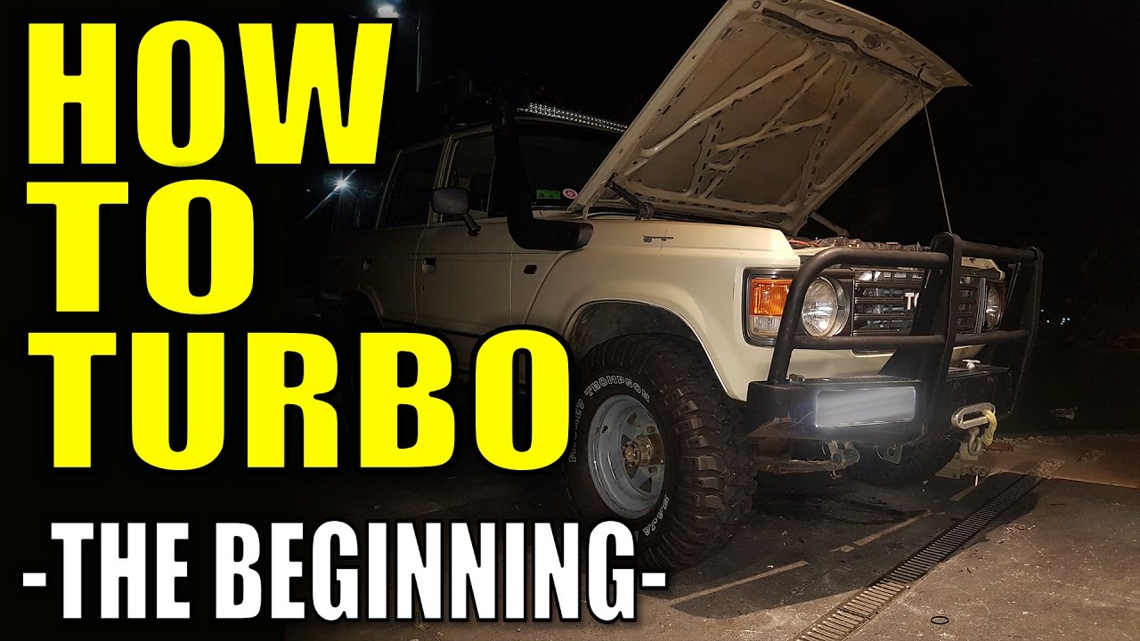 HOW TO TURBO YOUR 2H DIESEL - 60 LAND CRUISER BUILD - THE BEGINNING ...