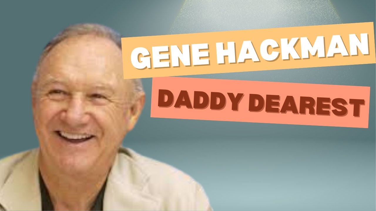 The Reasons Why Gene Hackman's Children Didn't Keep In Touch - YouTube