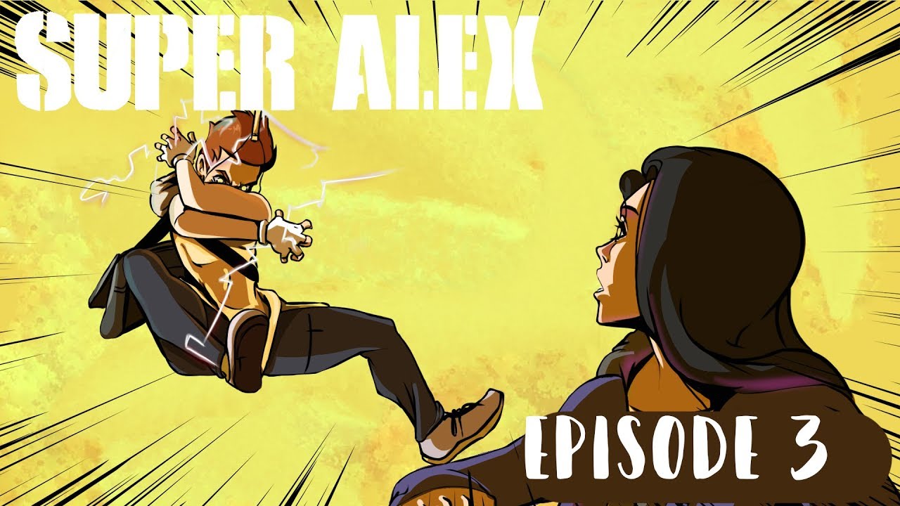 Super Alex Episode 3 - YouTube