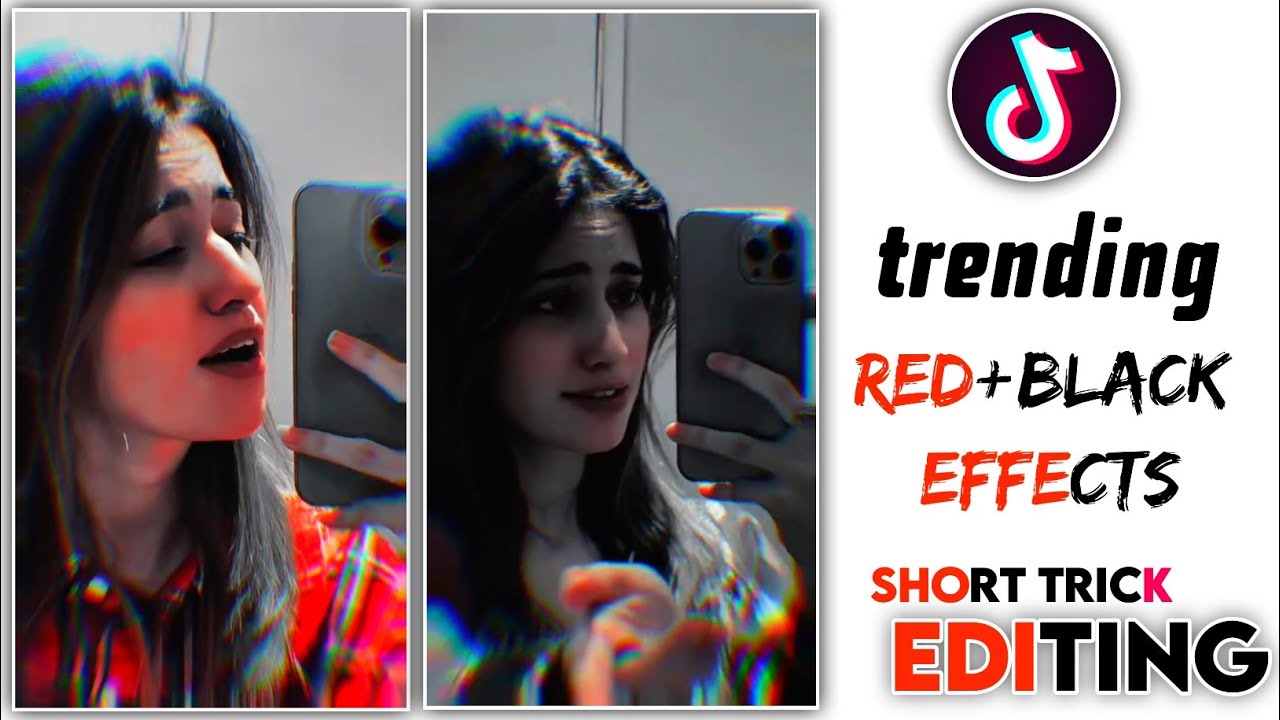 Tiktok trending red+black effects editing tutorial_tiktok red and black ...