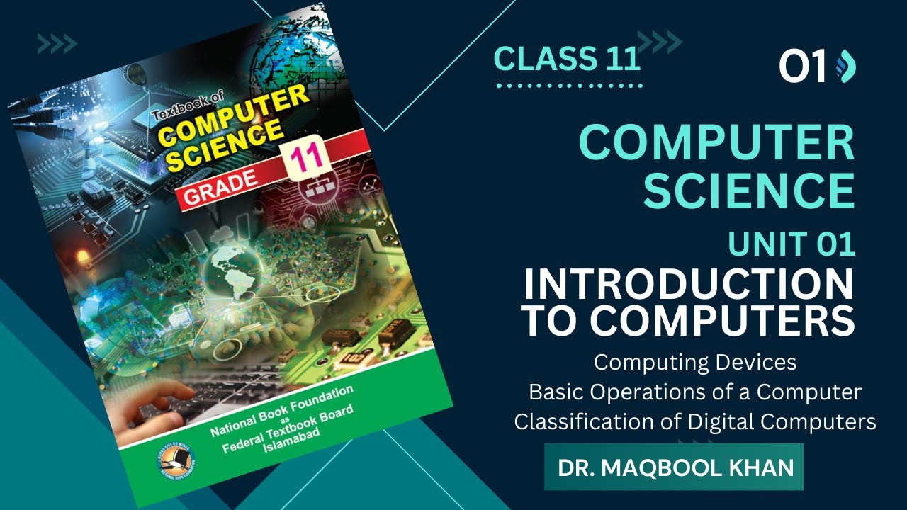 01 - Sections 1.1.1 to 1.1.3 | ICS/FSc Computer Science (1st Year) | PK ...