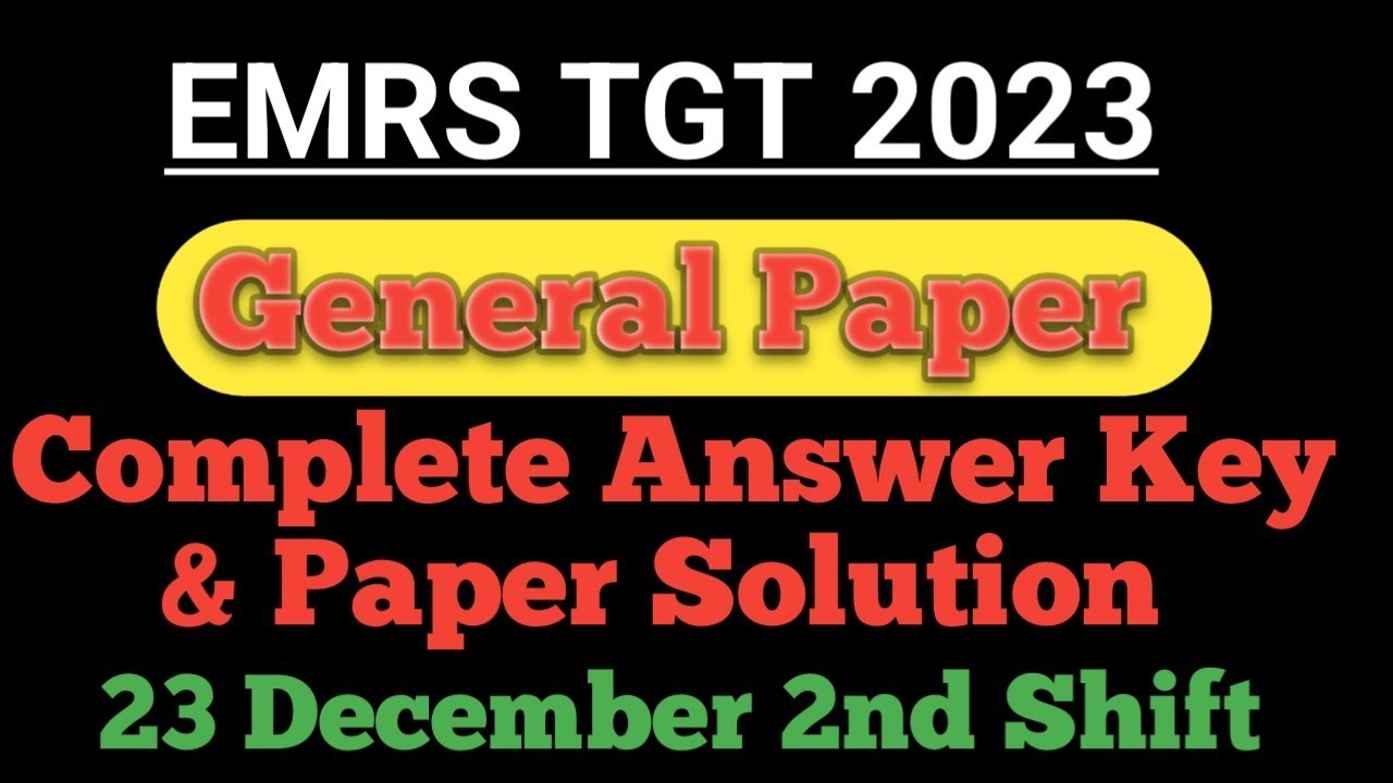 EMRS TGT 2023 Answer Key EMRS TGT General Paper Analysis 2023 EMRS emrs-tgt-2023-answer-key-emrs-tgt-general-paper-analysis-2023-emrs