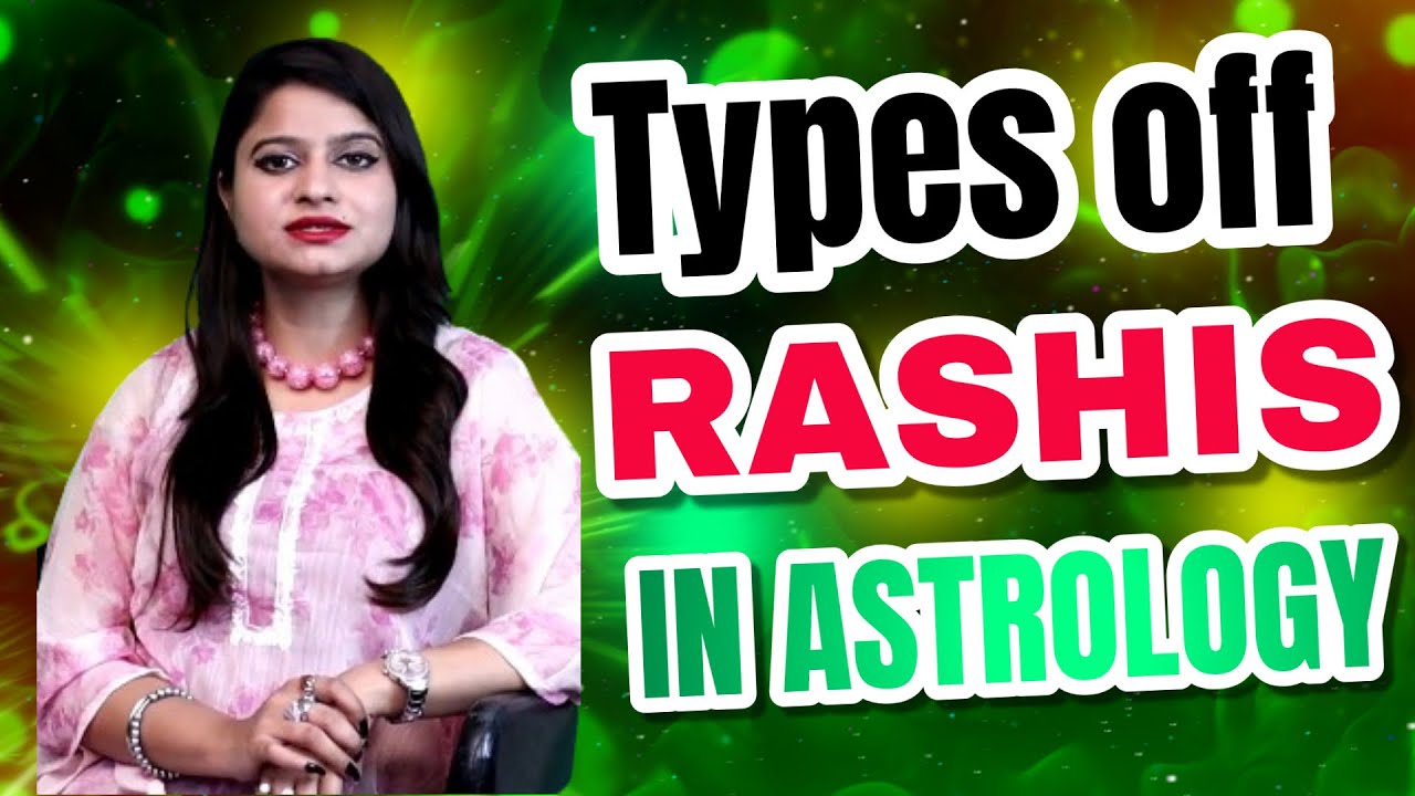 Types of Rashis in Astrology - YouTube