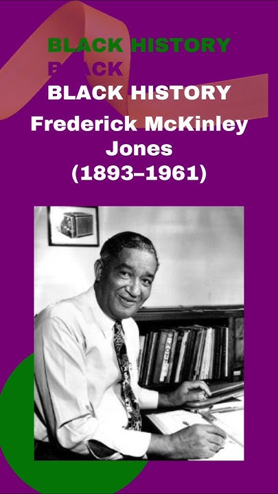 Frederick McKinley Jones - BLACK HISTORY MONTH - YouTube