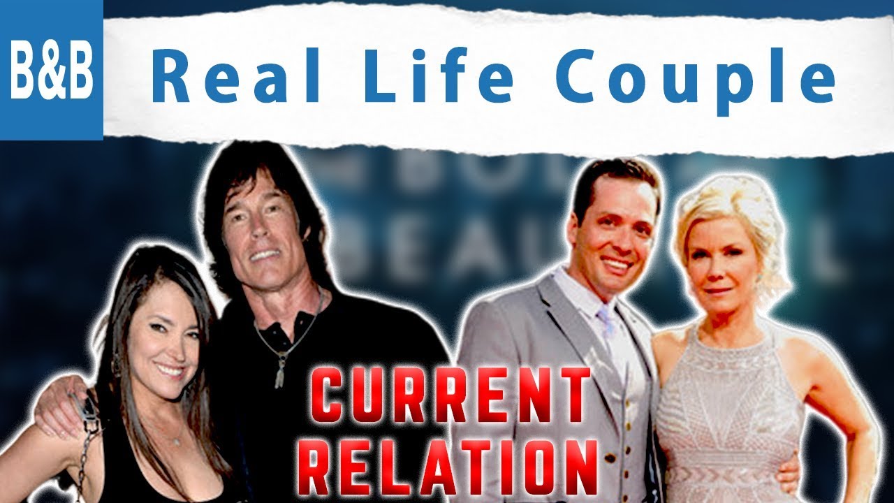 Bold and the Beautiful Real Life Partner: Their Current Relationship ...