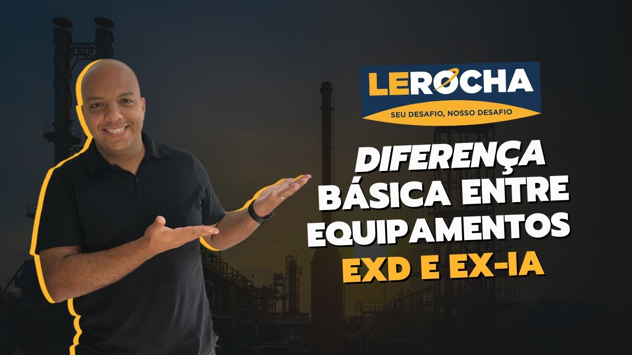 Diferença Básica entre equipamentos a Prova de Explosão (Ex-d) e ...