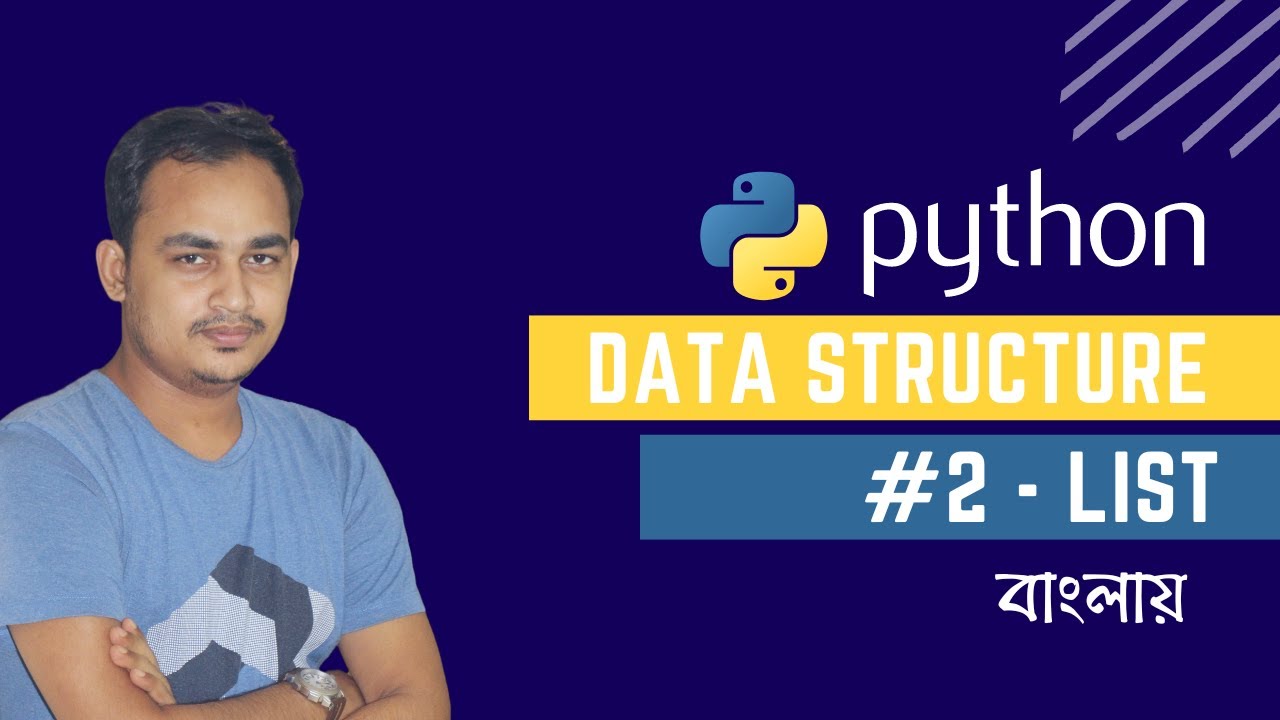 #2 - List | Python data structure | Bangla 🔥 - YouTube