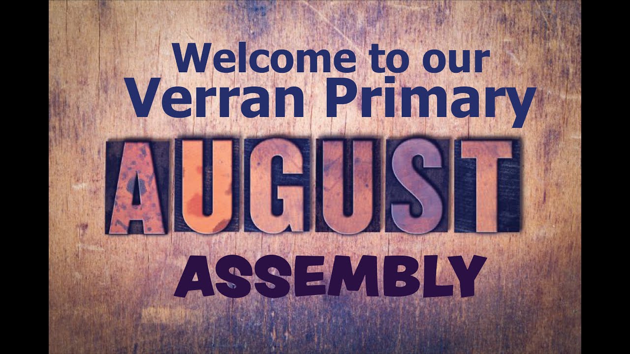 Verran Primary School – Assembly: August 2020 - YouTube
