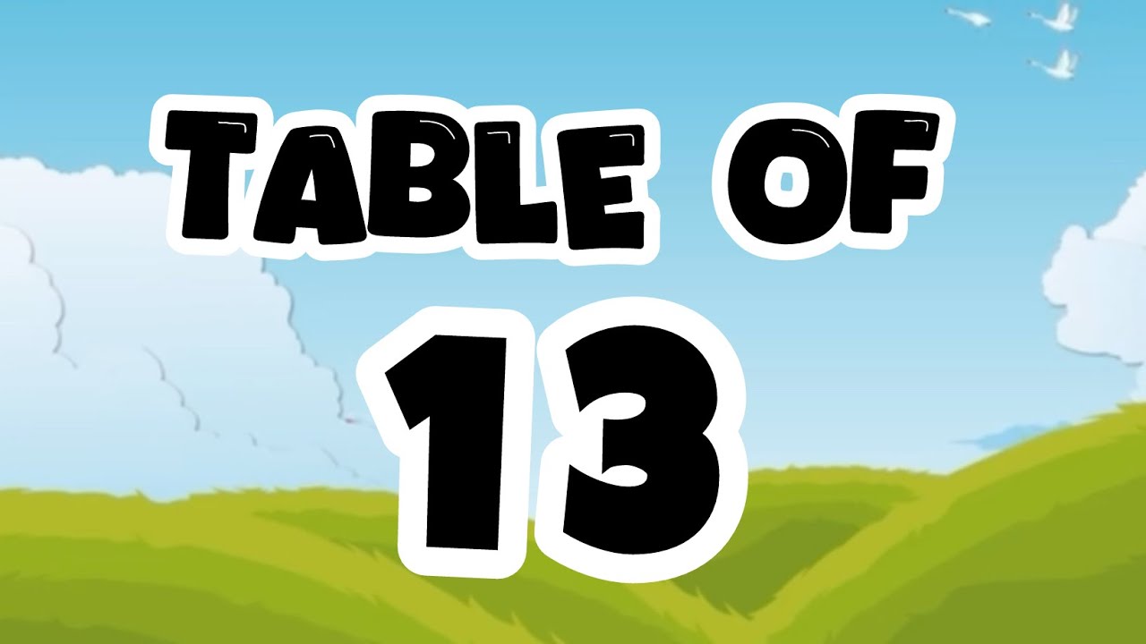 Learn Multiplication table of 13 | Table of 13 ⁠ ⁠ ⁠ ⁠| 13 ka table ...