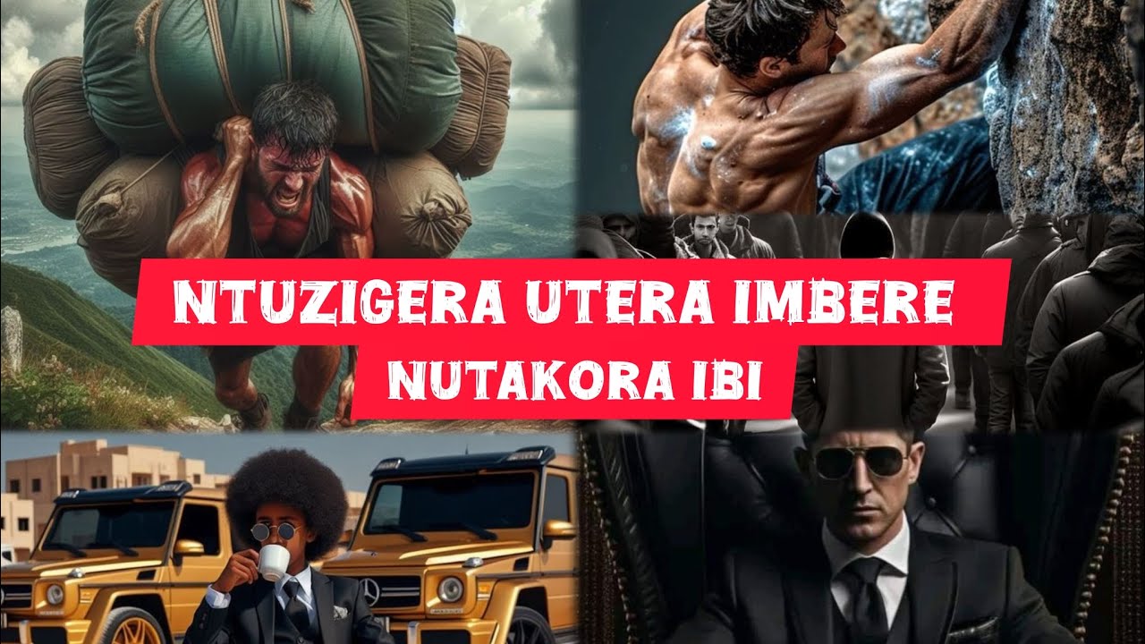 DORE AMABANGA UTAMENYE KUGIRA UTERE IMBERE MUBUZIMA BWAWE - YouTube