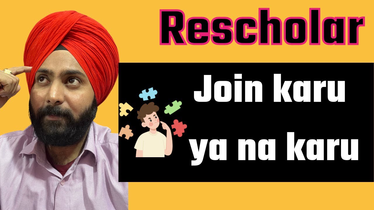 Rescholar join karni chahiye ya nahi? I am confused🧐 - YouTube