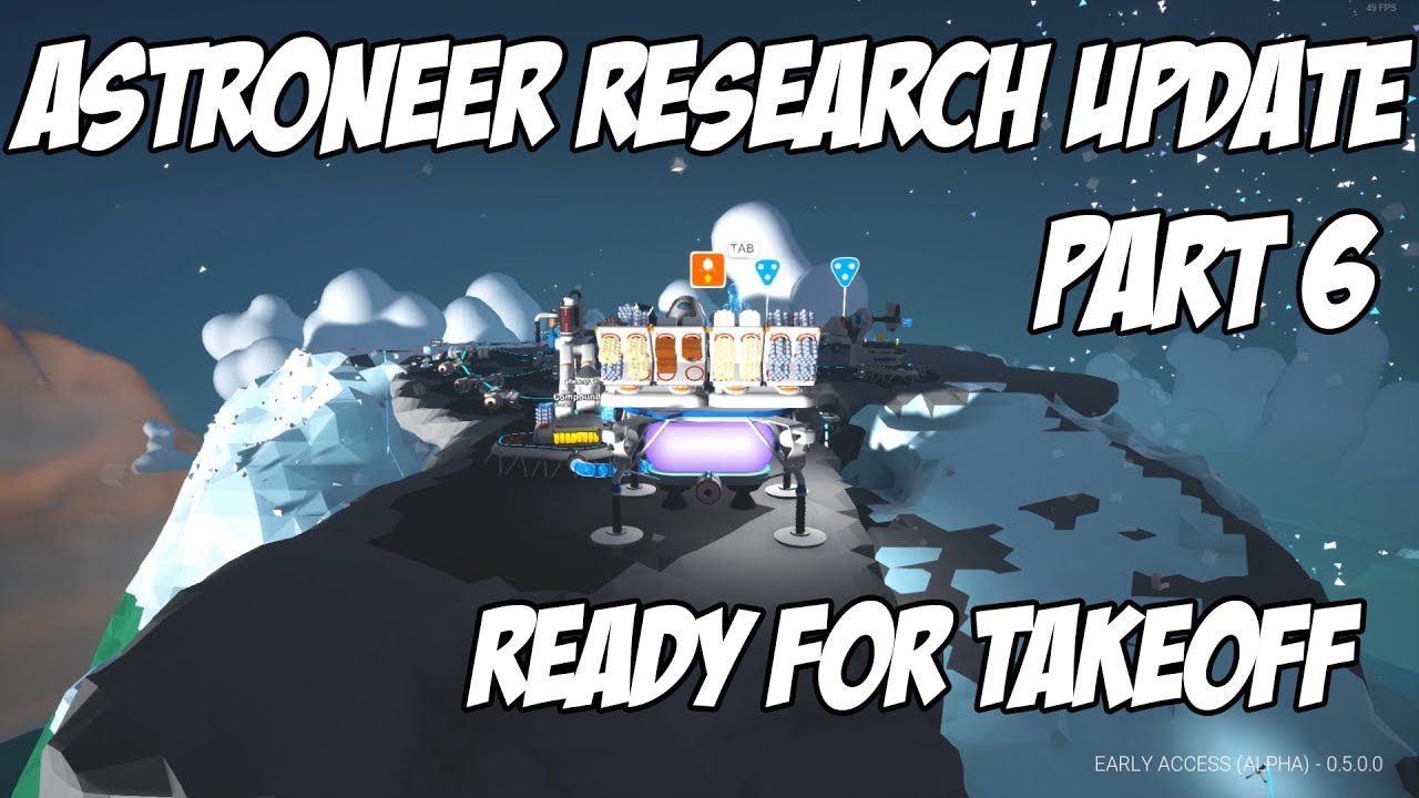Astroneer Research Update Part 6: Prep Work - YouTube