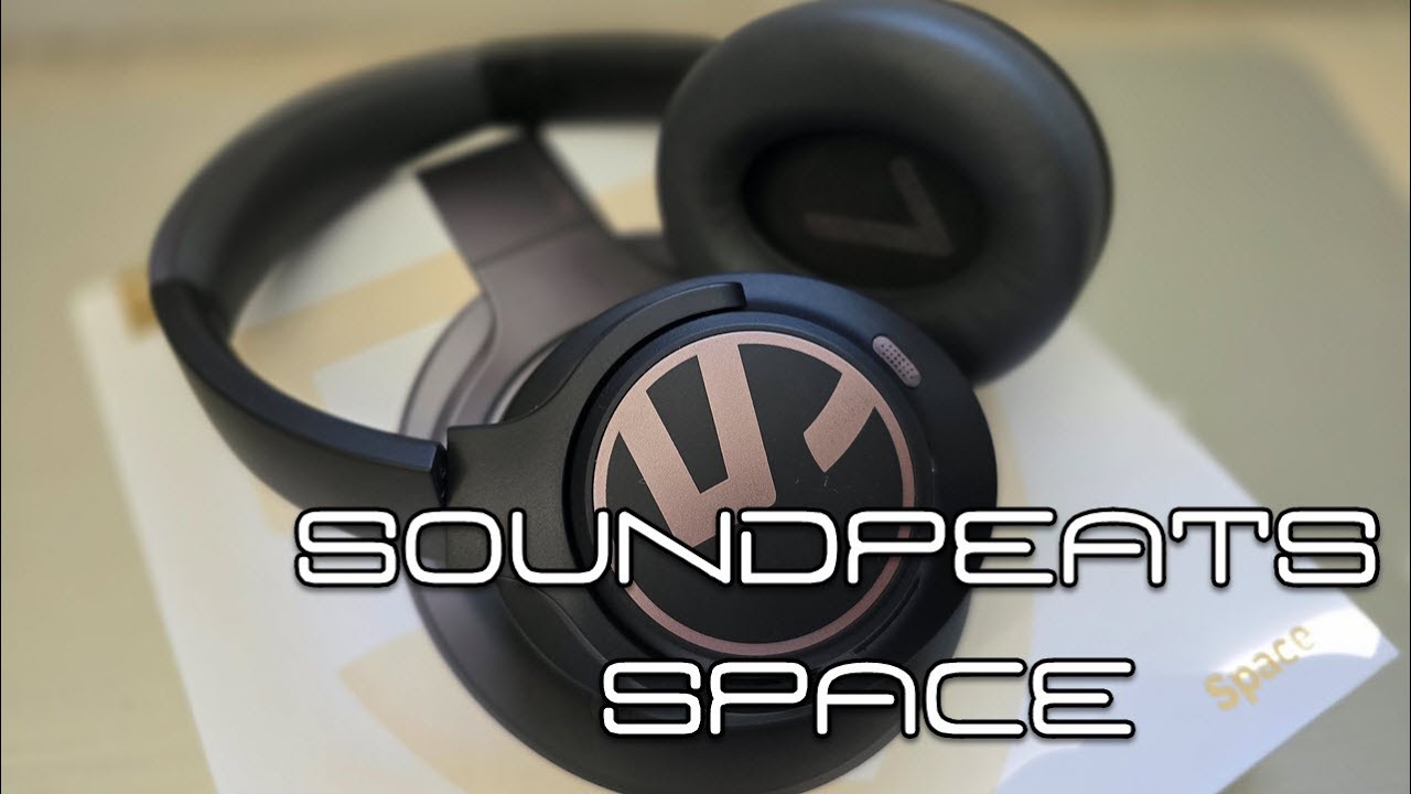 SoundPEATS Space: Hybrid Active Noise Cancelling Headphones - YouTube