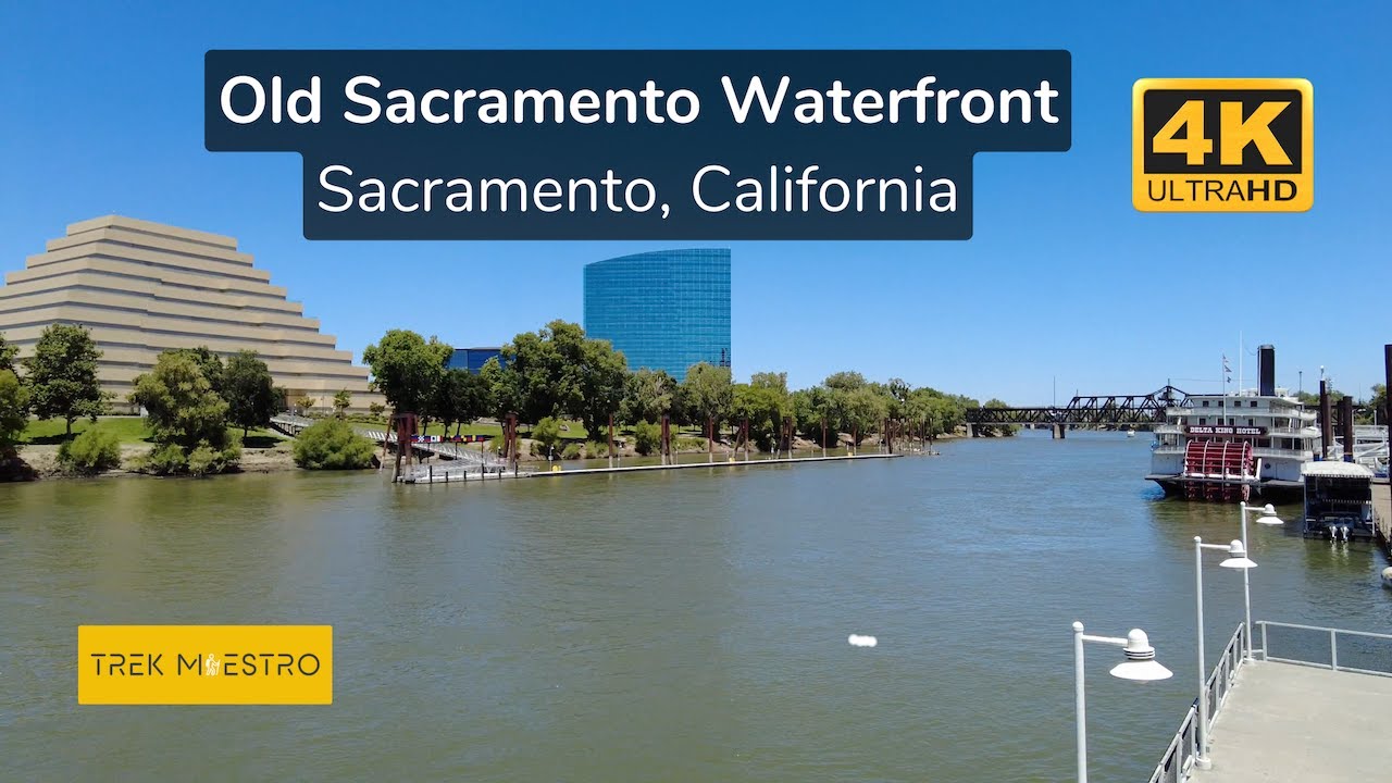 4K Walking Tour of Old Sacramento Waterfront in Sacramento, California ...