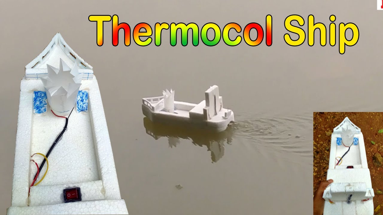 How To Make A Electric Ship At Home|| Adian Hub|| Thermocol Ship - YouTube