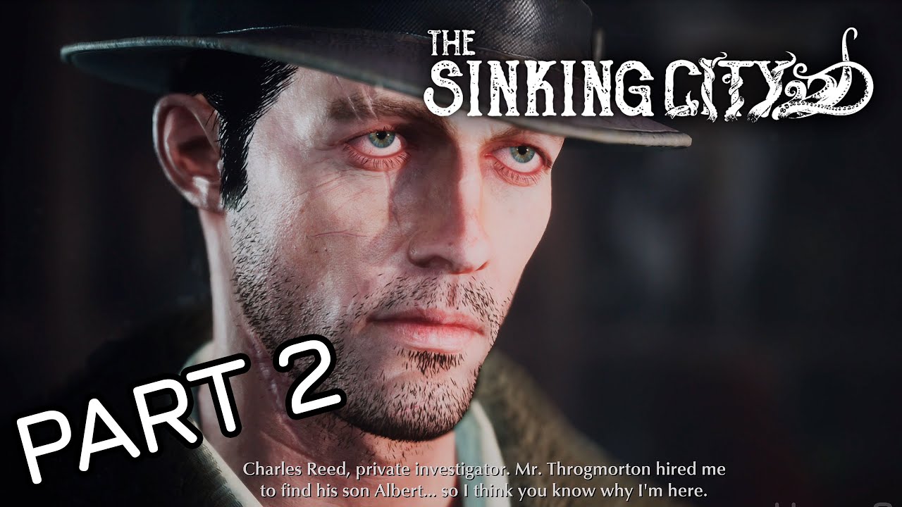 The Sinking City PS5 Walkthrough Gameplay - Full Game Part 2 - YouTube