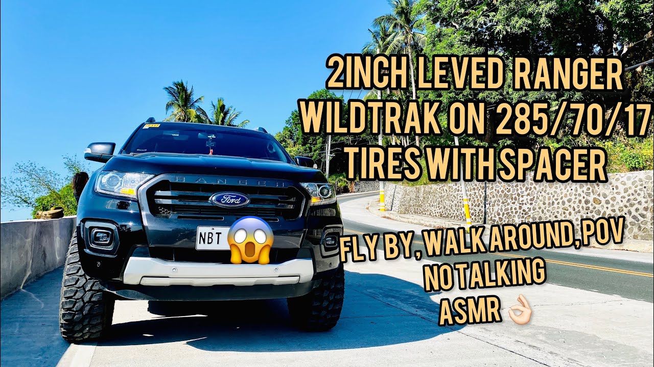 2” Leveled Ford Ranger Wildtrak 2020 Fly by, Walk around and Driving ...