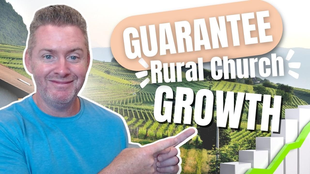 How To Grow A Rural Church - Simple Tips For Explosive Growth - YouTube