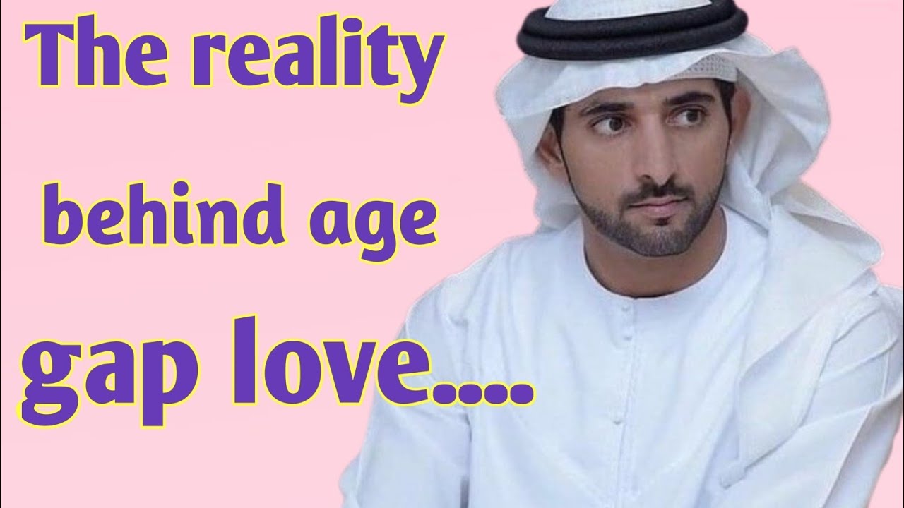 The reality behind age gap love..| fazza shiekh hamdan| fazza new ...
