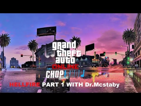 [GTAV] CHOP SHOP Hellfire PART 1 - YouTube