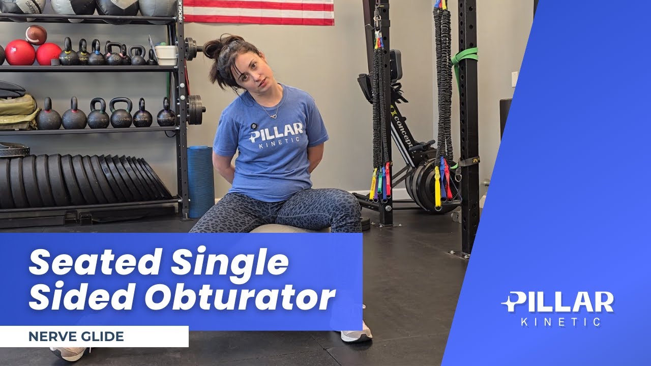 Seated Single-Sided Obturator Nerve Glide - YouTube