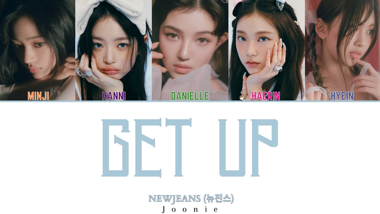 NEWJEANS (뉴진스) 'Get Up' Lyrics (Color Coded Lyrics /Eng/) - YouTube