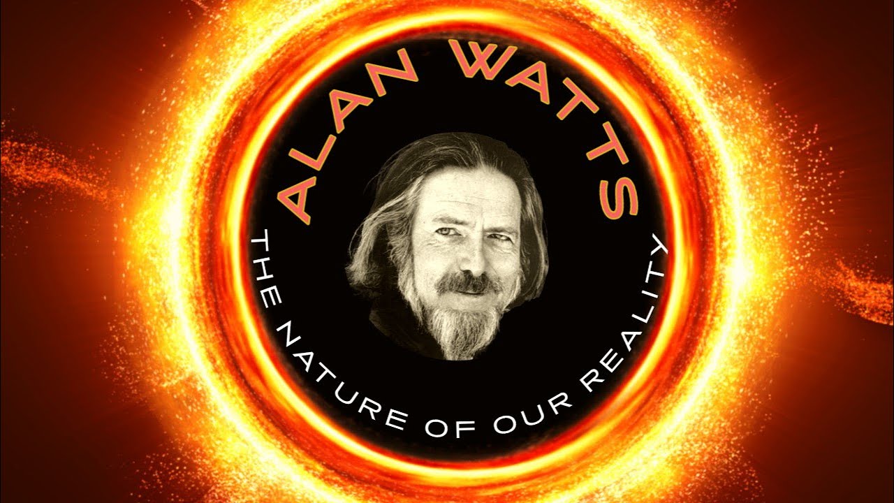 trippy lecture of alan watts talking about the nature of reality ...