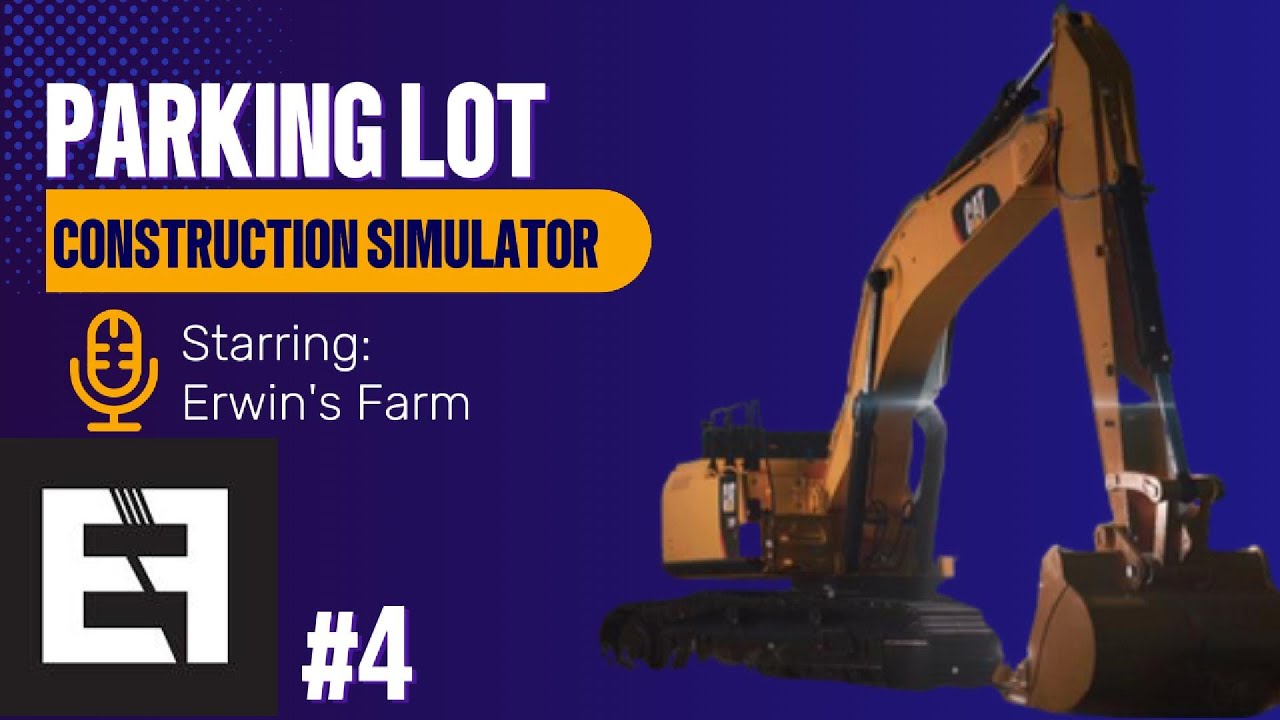 Parking Lot Construction Simulator Episode 4 - YouTube