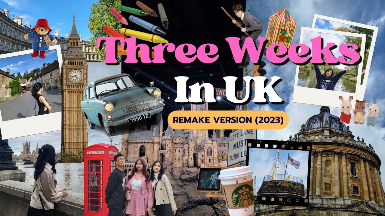Three weeks in UK 2023 🇬🇧 - Vlog (remake version) - YouTube