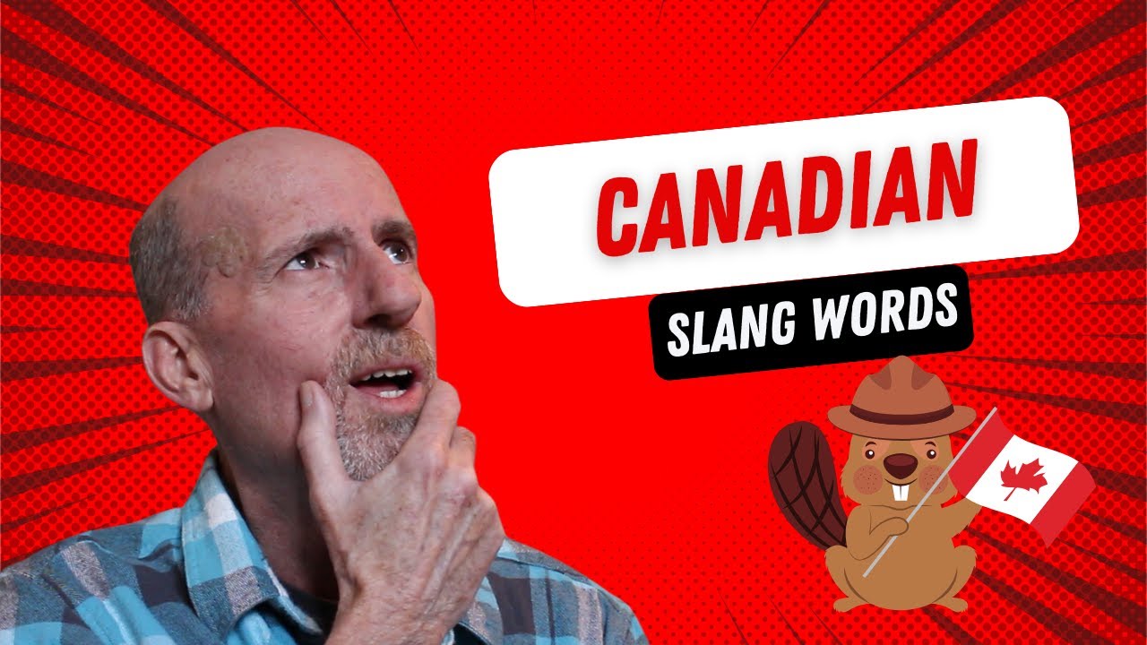 CANADIAN Slang Words | 35 Words to Speak Like a Canadian | Vocabulary ...