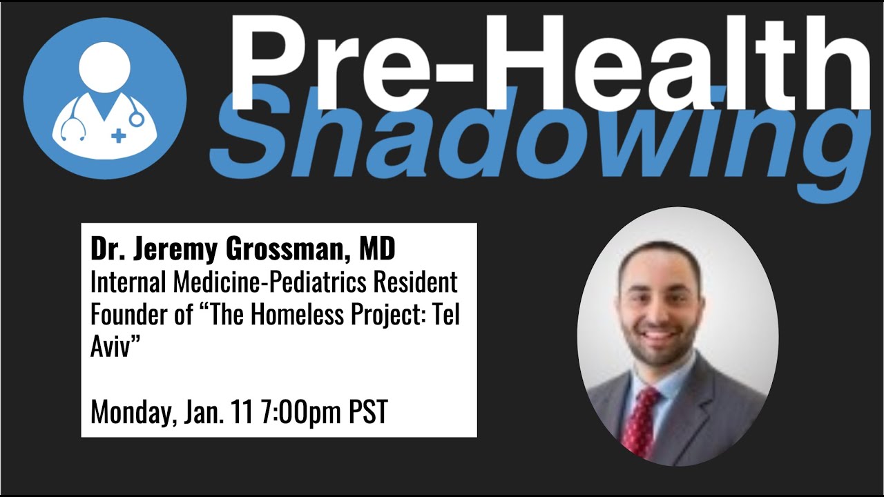 34 - Jeremy Grossman, MD | Internal Medicine & Pediatrics | Pre-Health ...