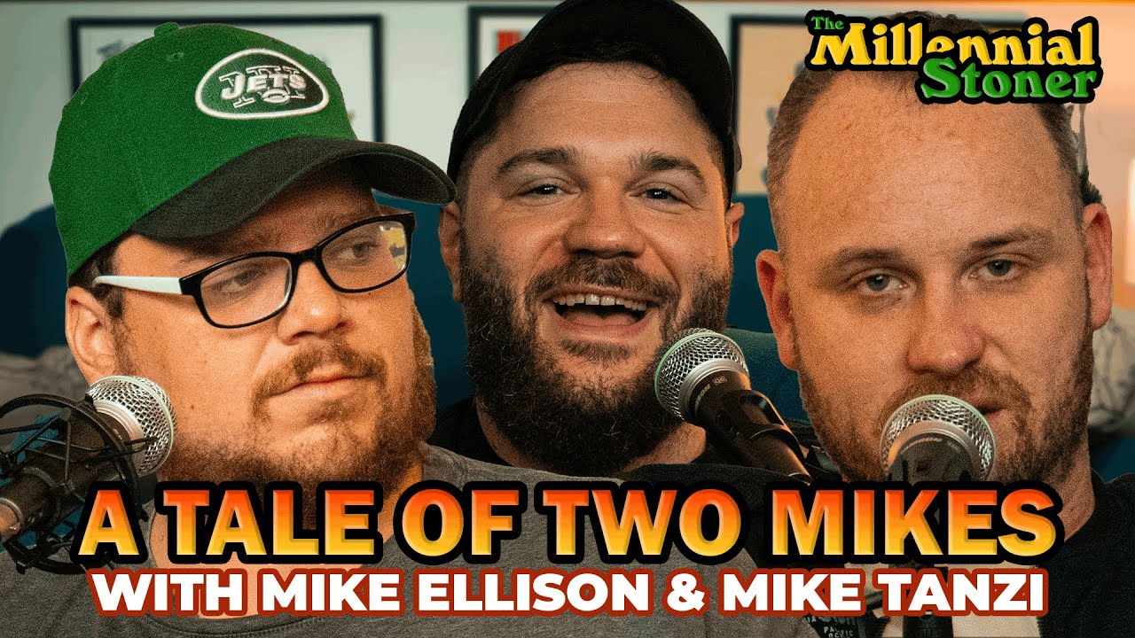 A Tale of Two Mikes - The Millennial Stoner Ep 78 - YouTube