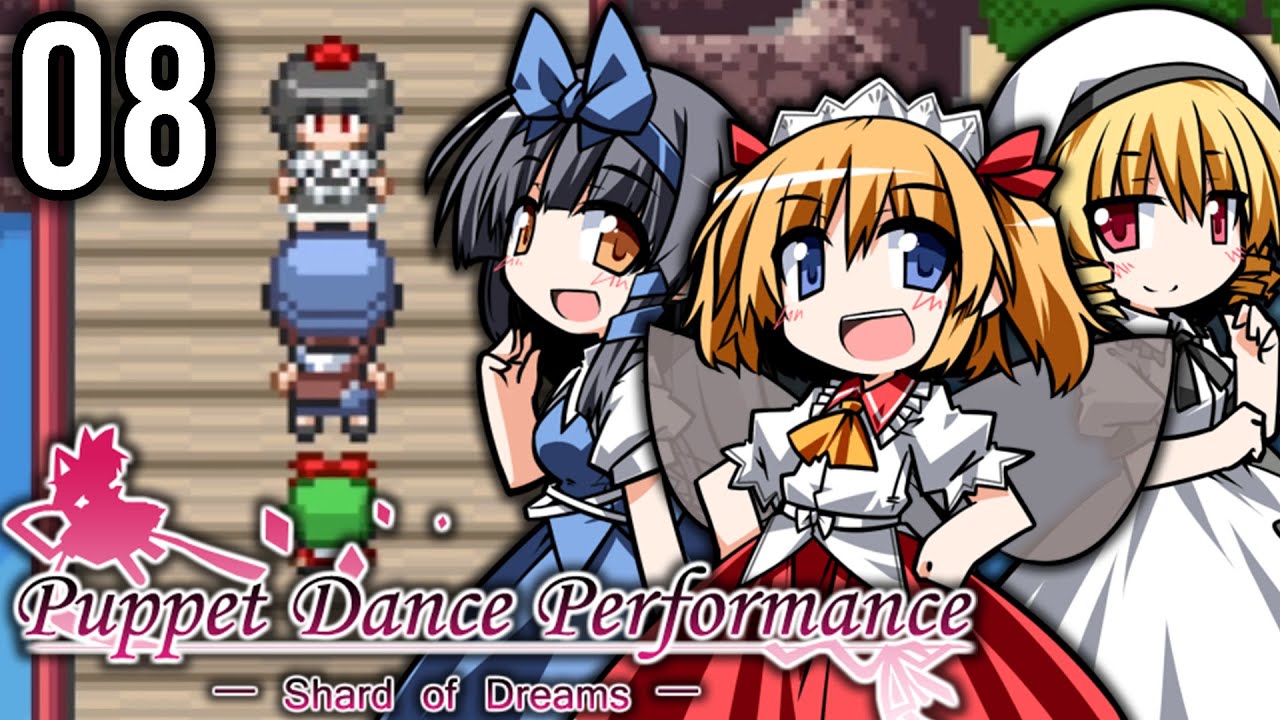 Touhou: Puppet Dance Performance —Shard of Dreams— Extended | Parte 8 ...