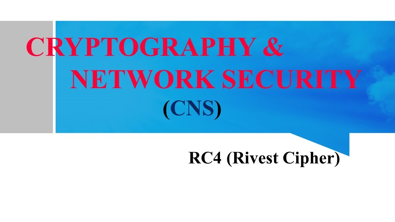 Rc4 Rc4 Algorithm Stream Cipher In Cryptography And Network Security 8201