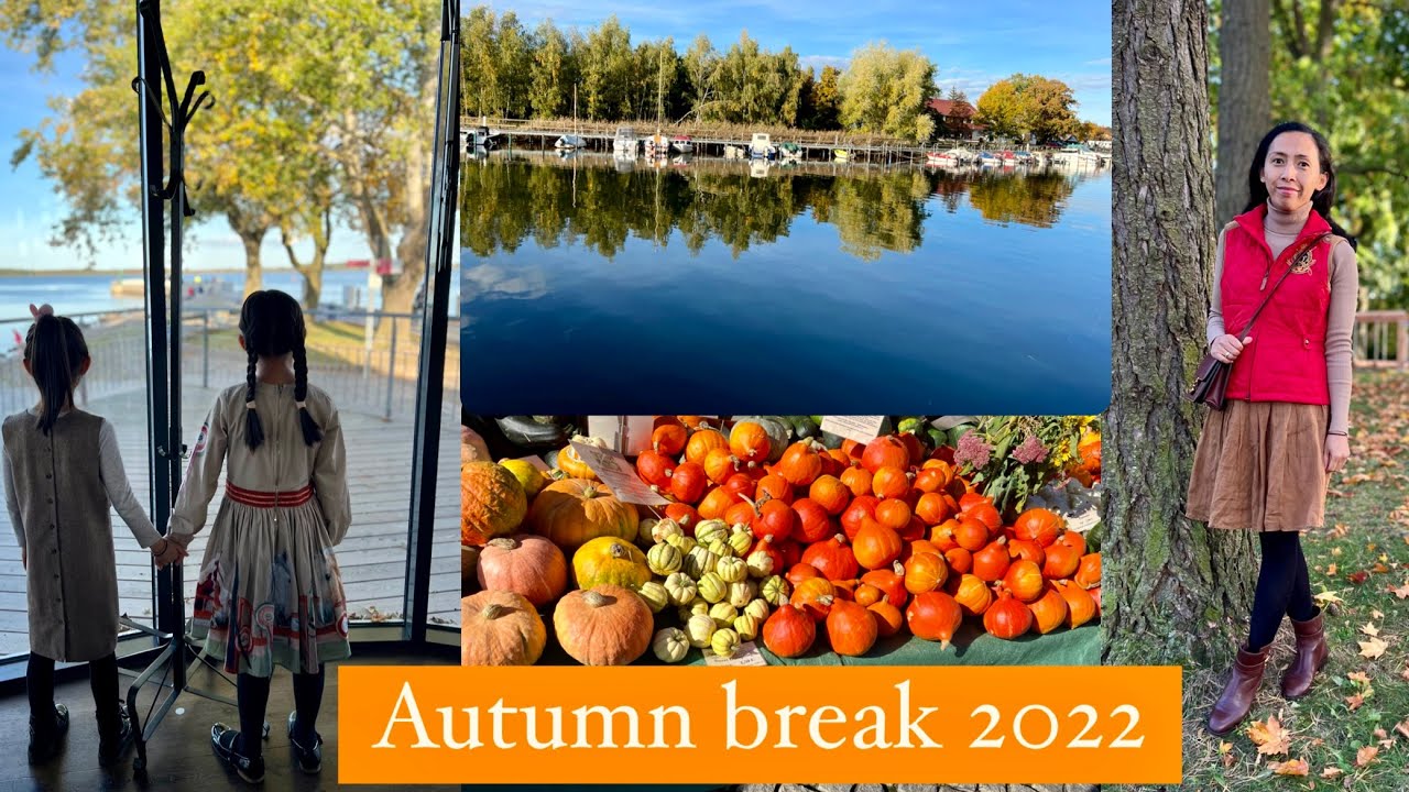 Autumn Break 2022 - YouTube