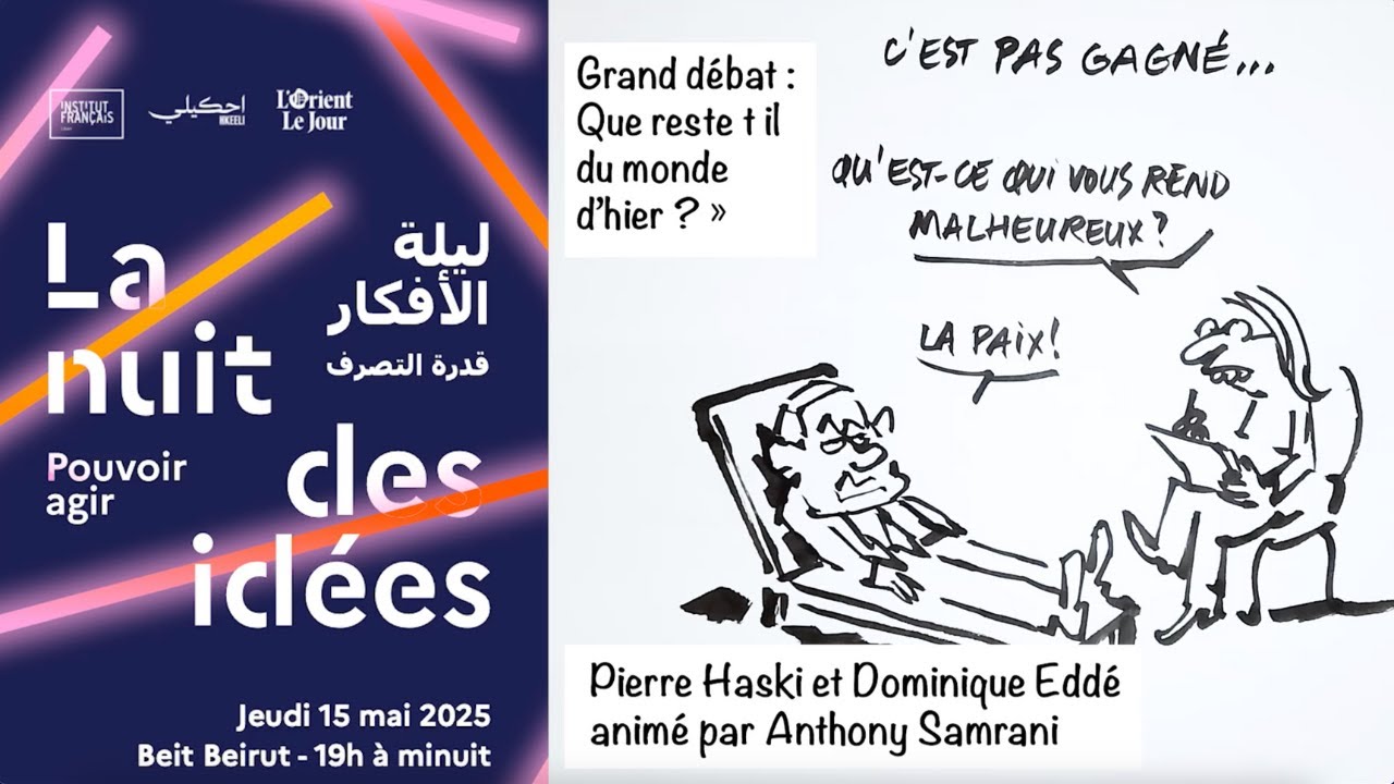 Grand débat avec Pierre Haski et Dominique Eddé | Nuit des Idées 2025 ...
