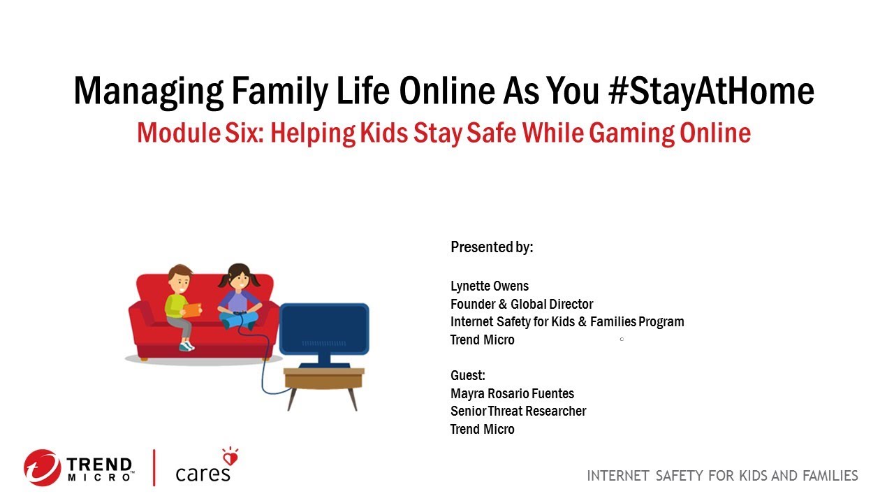 Managing Family Life Online - Webinar 6 - Helping Kids Stay Safe While ...