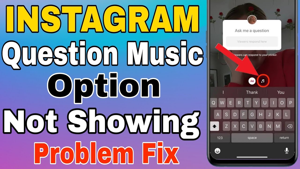 Instagram Question Music Option Not Showing Fix Question Music instagram-question-music-option-not-showing-fix-question-music