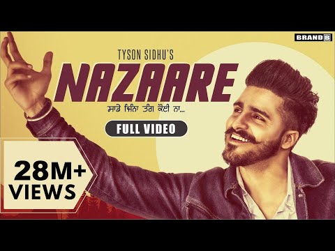 Nazaare : Tyson Sidhu | Full Video | Latest Punjabi Song 2020 | Brand B