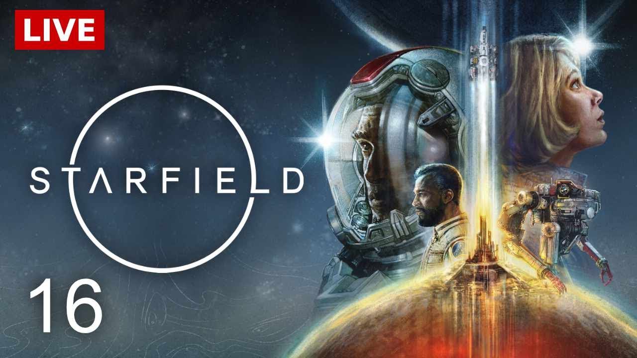 #16 Starfield / スターフィールド 【LIVE】 - YouTube