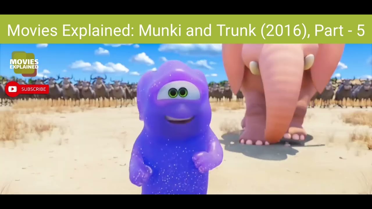Movies Explained: Munki and Trunk (2016), Part - 5 - YouTube